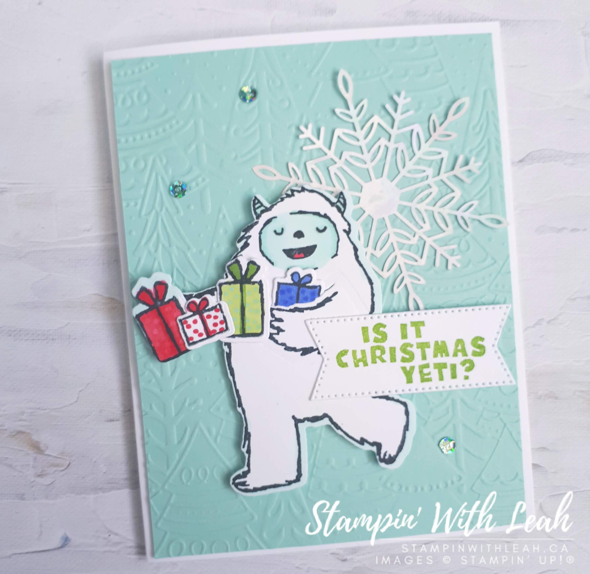 Is It Christmas Yeti Card | Stampin With Leah
