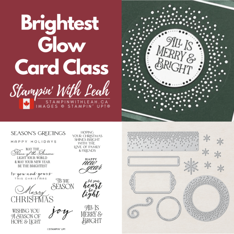 Brightest Glow Card | Stampin With Leah
