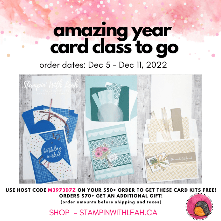Amazing Year Card Class To Go | Stampin With Leah
