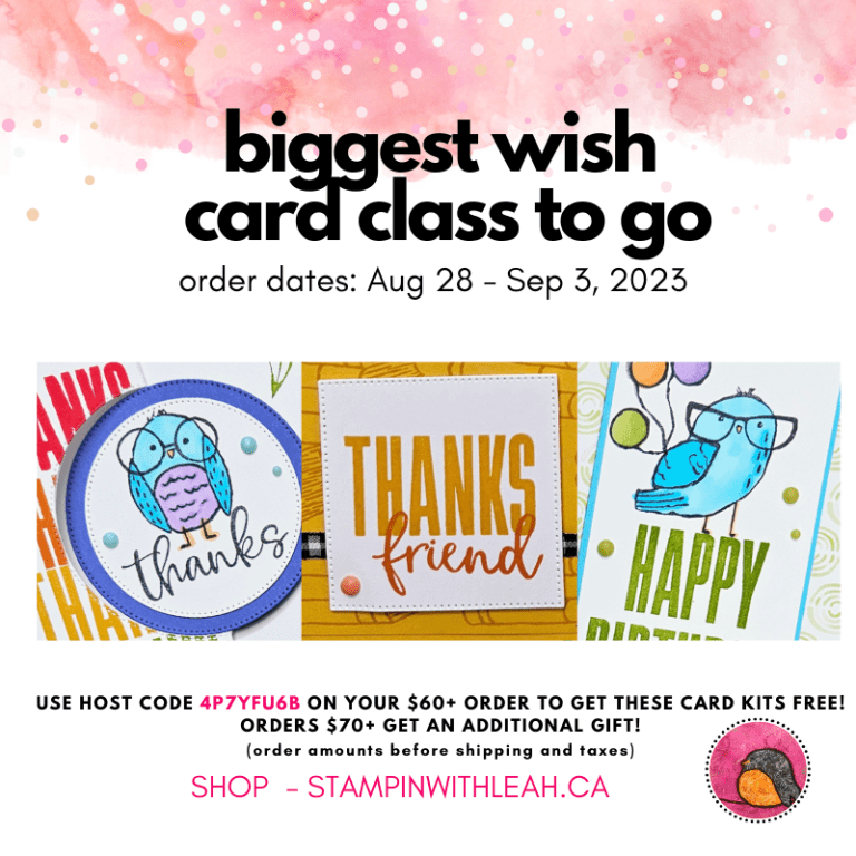 Biggest Wish Card Class To Go | Stampin With Leah