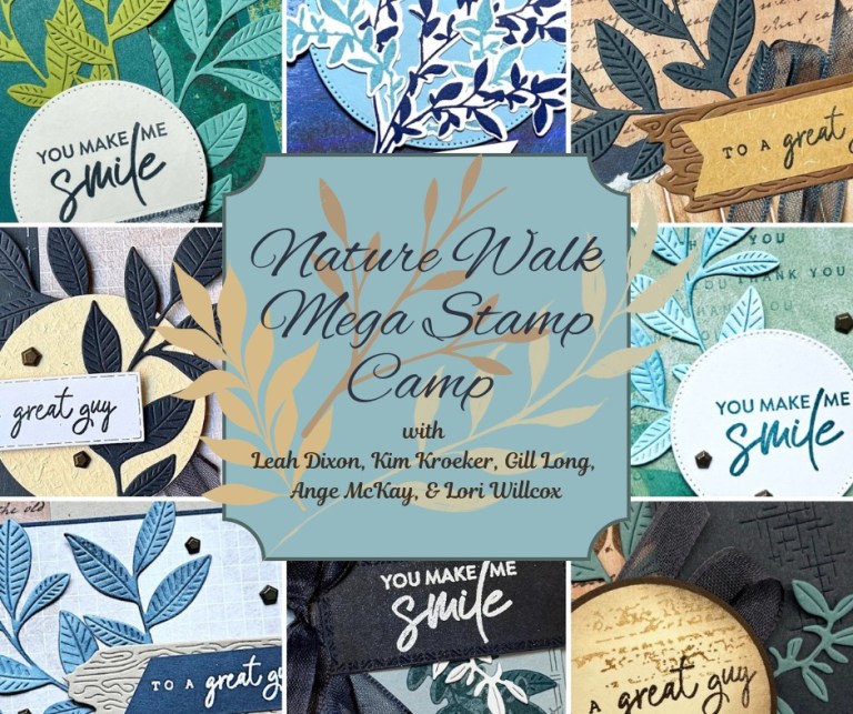 Nature Walk Suite Card + Stamp Camp Sneak Peek | Stampin With Leah